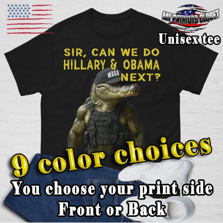 Sir, Can We Do Hillary & Obama next? Alligator Alcatraz shirt - My ...